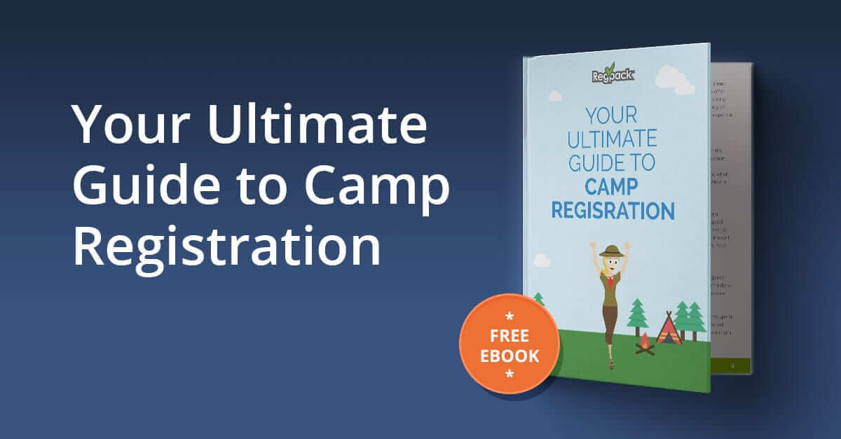 Guide to Camp Registration [FREE eBook] - Regpack