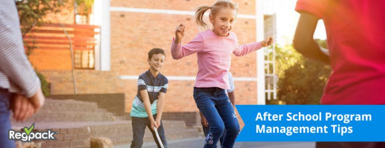 After School Program Management Tips - Regpack