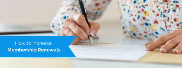 How to Increase Member Renewals & Get Lapsed Members Back