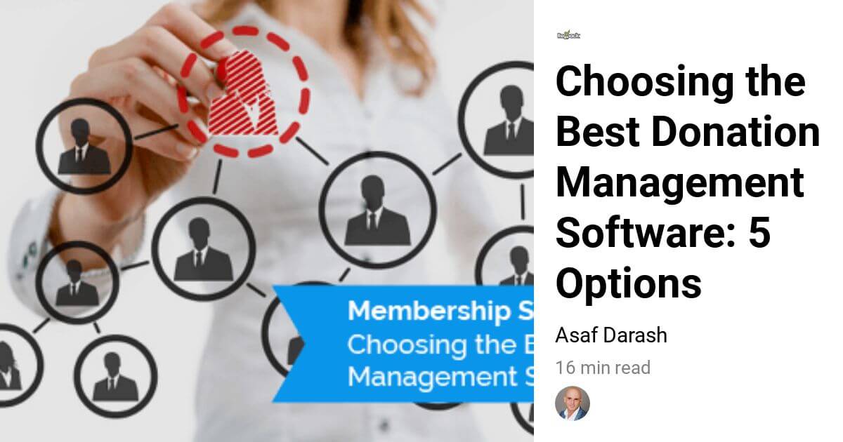 Choosing the Best Donation Management Software: 5 Options