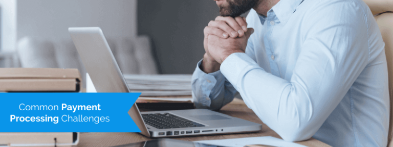 5 Common Payment Processing Challenges Small Businesses Face