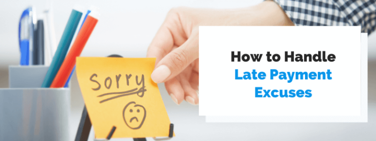 How to Handle Late Payment Excuses | Regpack