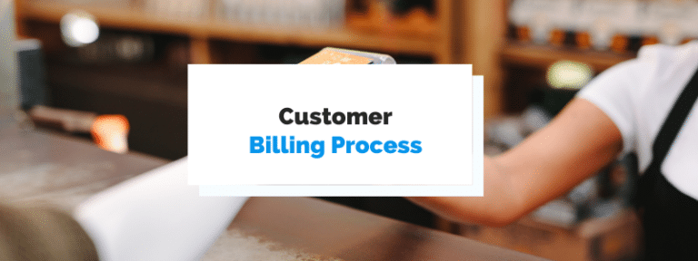 Customer Billing Process: How to Do It Properly - Regpack