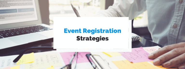 7 Strategies to Perfect Your Event Registration Process - Regpack