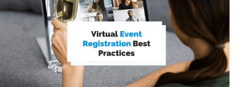 5 Best Practices for Virtual Event Registrations - Regpack