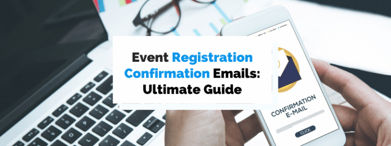 Event Registration Confirmation Emails: An Ultimate Guide - Regpack