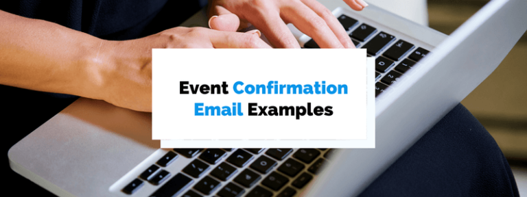 Examples of Great Event Confirmation Emails to Inspire You for Writing ...
