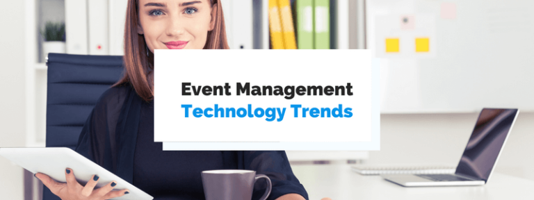 Technology Trends in Event Management Shaping the Industry - Regpack