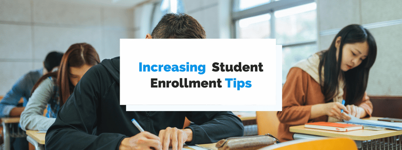 9 Practical Tips for Increasing Student Enrollment - Regpack