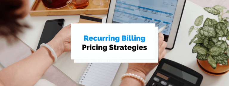 5 Recurring Billing Pricing Strategies to Follow - Regpack