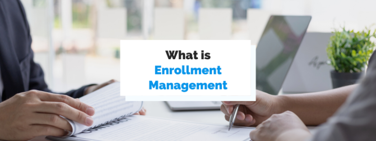 What is Enrollment Management? - Regpack